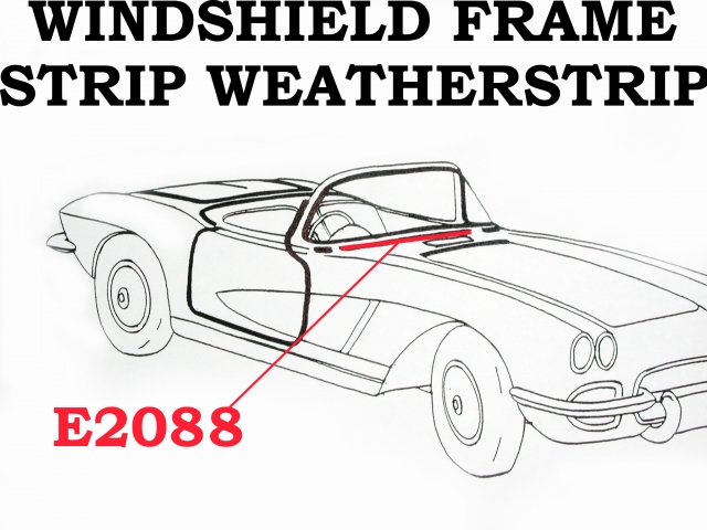 Corvette Weatherstrip Windshield Frame Strip Usa 56 62 ( #E2088 ) | EC ...